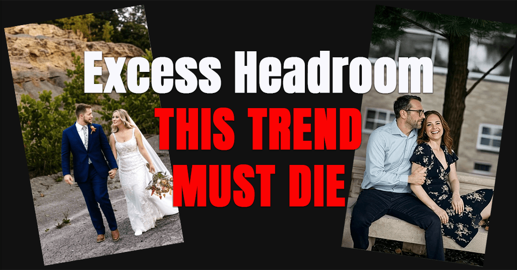 Kill the Headroom Habit: A Composition Reminder for Portrait ...